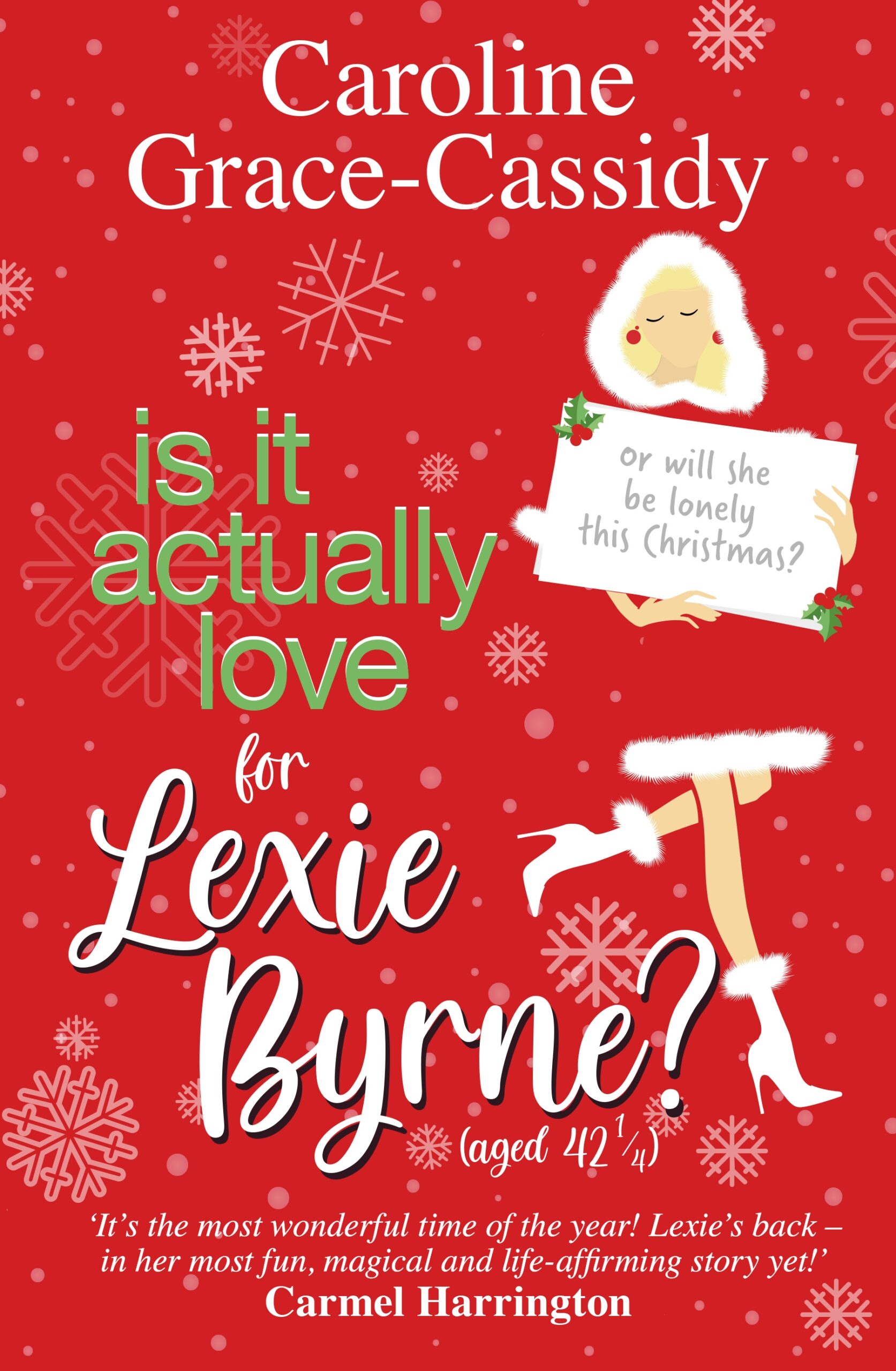 Is it Actually Love for Lexie Byrne (aged 42¼) - Bonnier Books