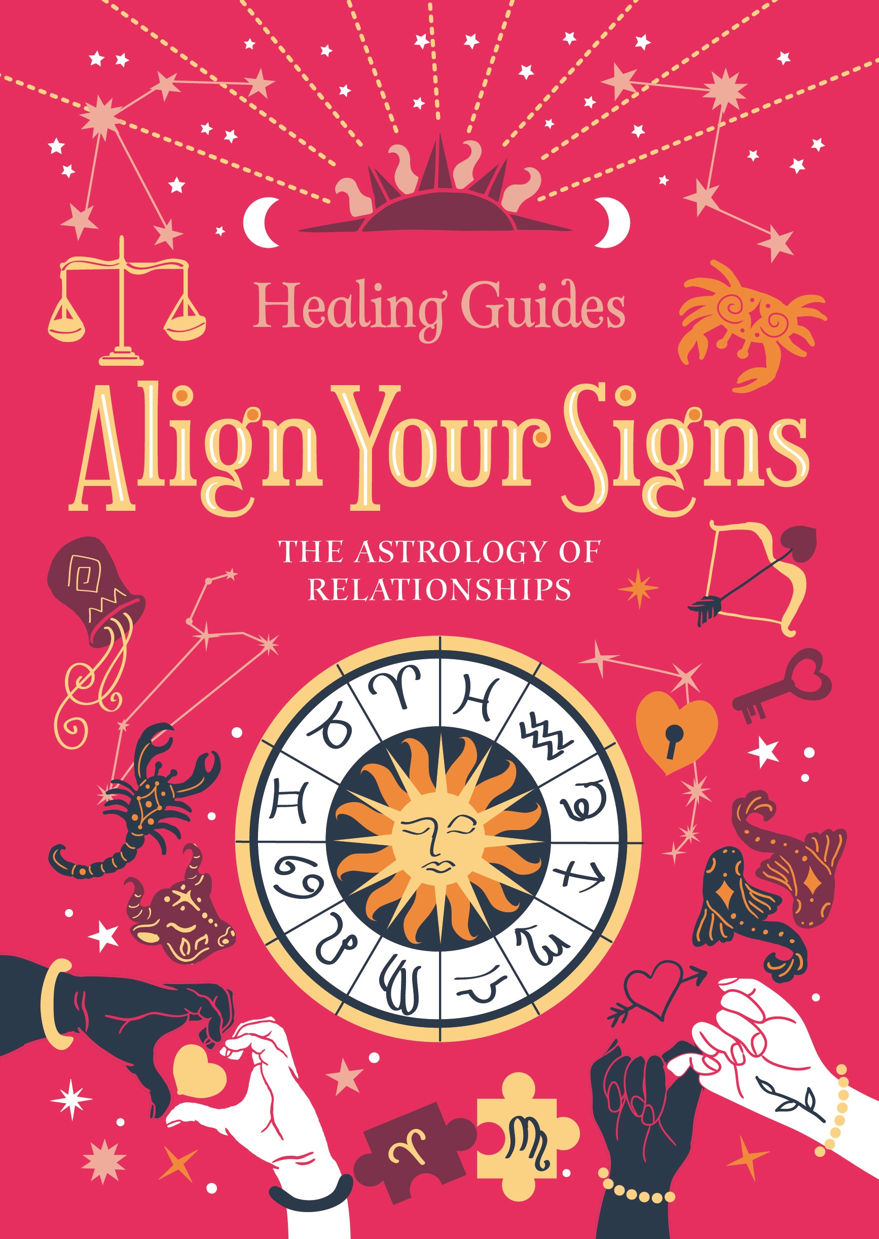 Align Your Signs: The Astrology of Relationships - Bonnier Books