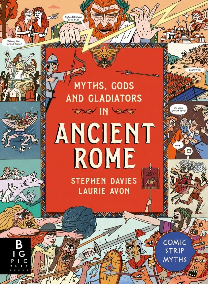 Comic Strip Myths: Myths, Gods and Gladiators in Ancient Rome - Bonnier ...